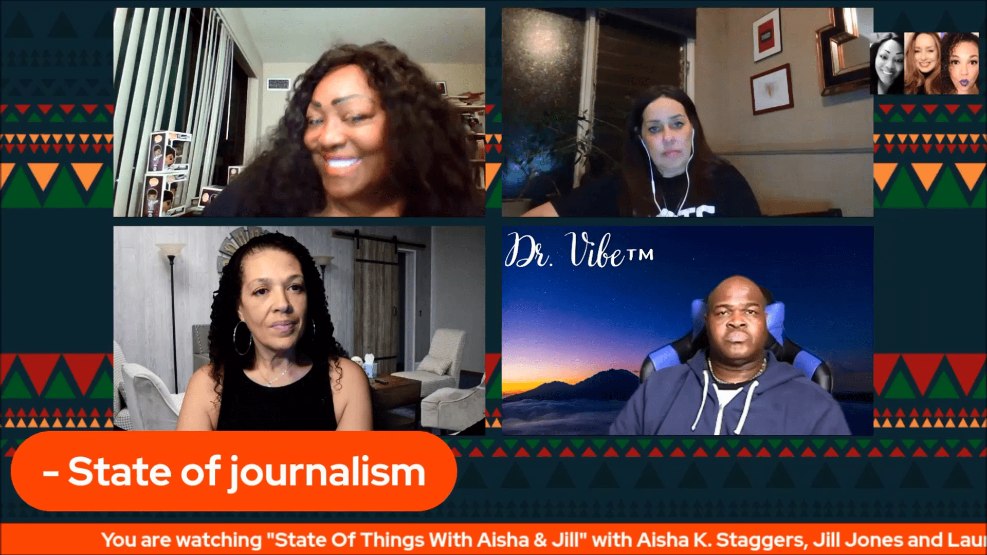 The Dr. Vibe Show™: Aisha K. Staggers & Jill Jones “State Of Things ...