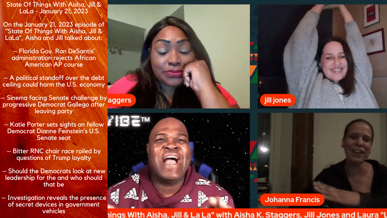 The Dr. Vibe Show™: Aisha K. Staggers, Jill Jones & Laura “LaLa” Key “State Of Things With Aisha ...